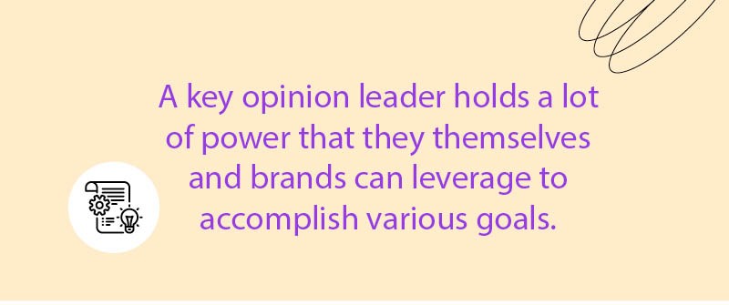 What is a Key Opinion Leader (KOL)?
